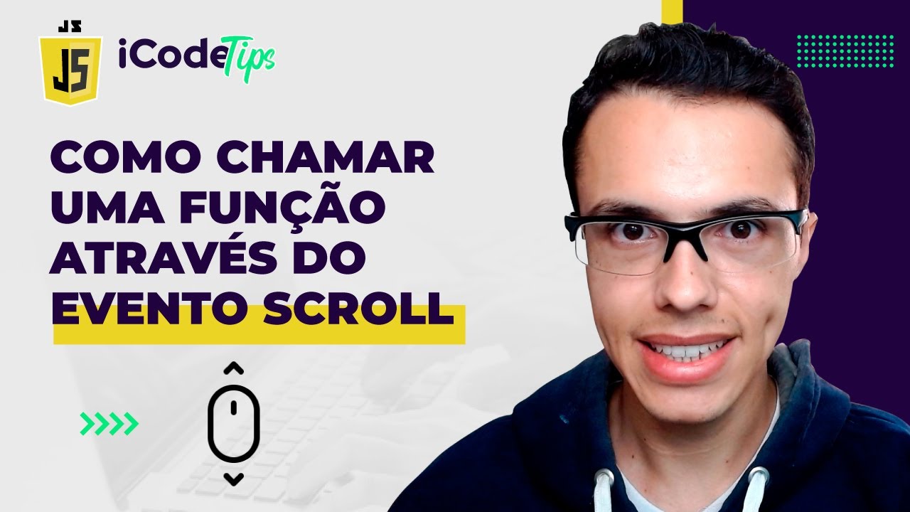 Como chamar uma função através do scroll Javascript | ilustraCode - YouTube