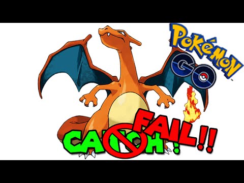 Catching CHARIZARD ! FAIL!! (POKEMON GO RARE CATCH) - YouTube