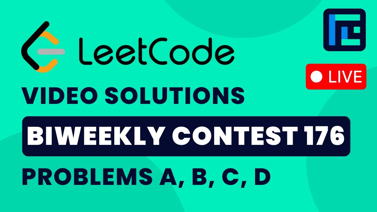 Leetcode Biweekly Contest 176 | Video Solutions - A to D | by Devansh ...