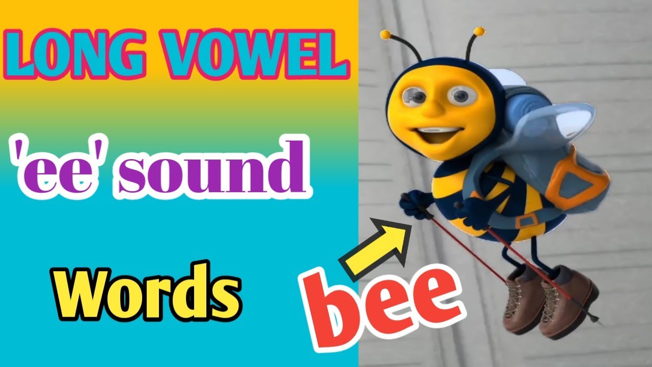 How to teach Long Vowel Sounds | Long vowel 'ee' sound words | Lesson 6 ...
