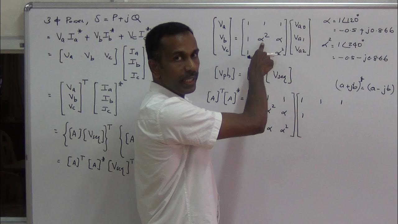 POWER INVARIANCE IN SYMMETRICAL COMPONENTS /KTU / POWER SYSTEM ANALYSIS - YouTube