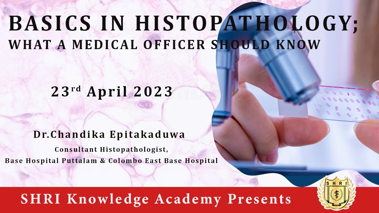 BASICS IN HISTOPATHOLOGY; WHAT A MEDICAL OFFICER SHOULD KNOW - YouTube