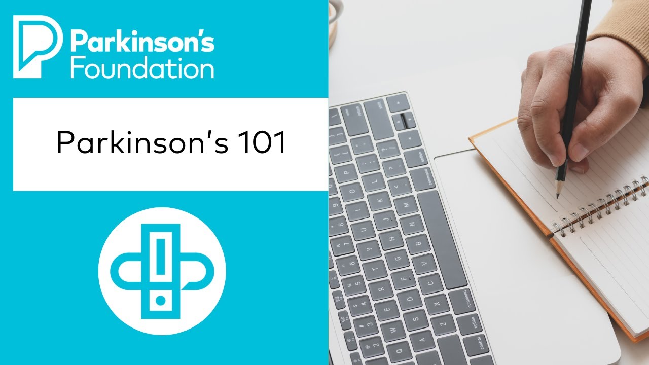 Parkinson's Disease 101 | Parkinson's Foundation - YouTube