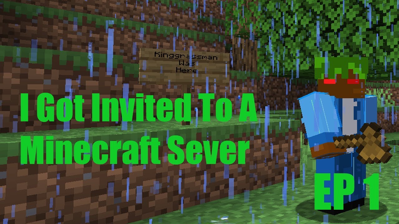 I Got Invited To A Minecraft Server Ep 1 - YouTube