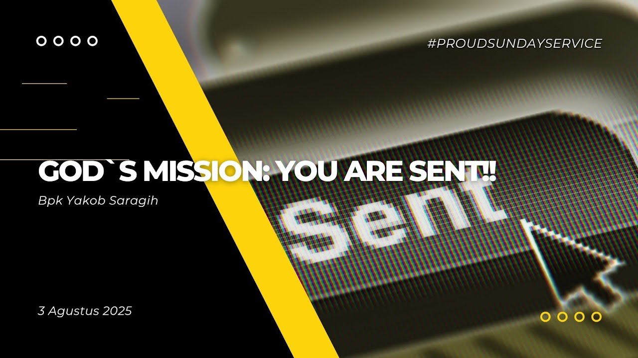 God's Mission: You Are Sent - PROUD SUNDAY SERVICE - YouTube