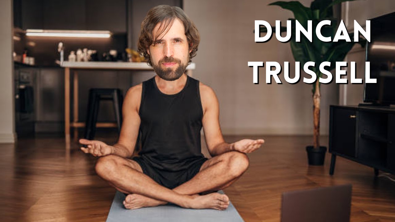 Duncan Trussell: "Being is More Important Than Doing" - YouTube