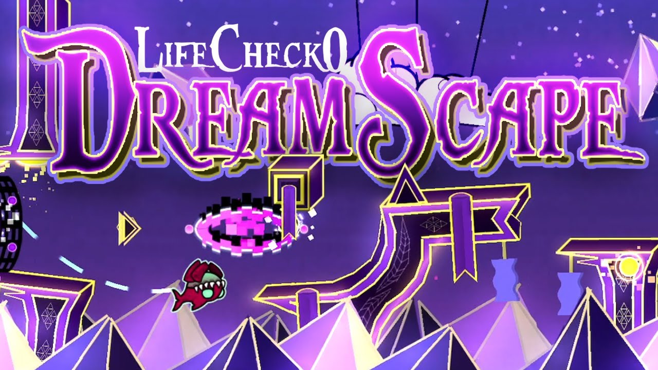 'DreamScape' 100% (Easy Demon) by LifeCheck0 | Geometry Dash - YouTube