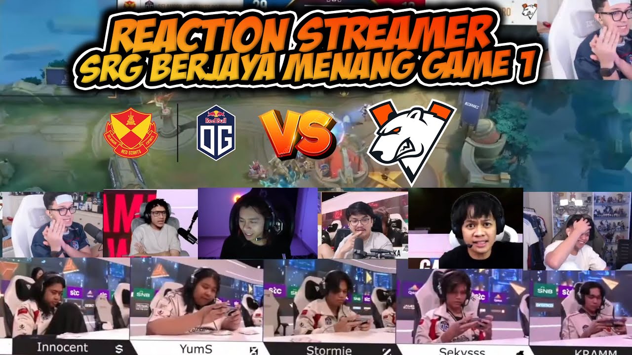 SRG BERJAYA MENANG GAME 1 !! REACTION STREAMER SRG VS VIRTUS PRO | MSC ...