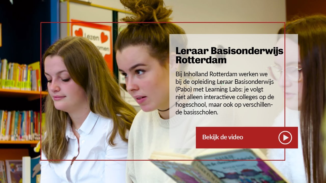 Inholland - Leraar Basisonderwijs (Pabo): Learning Labs in Rotterdam ...