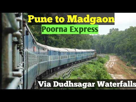 PUNE TO MADGAON FULL JOURNEY : PUNE ERNAKULAM POORNA EXPRESS via ...
