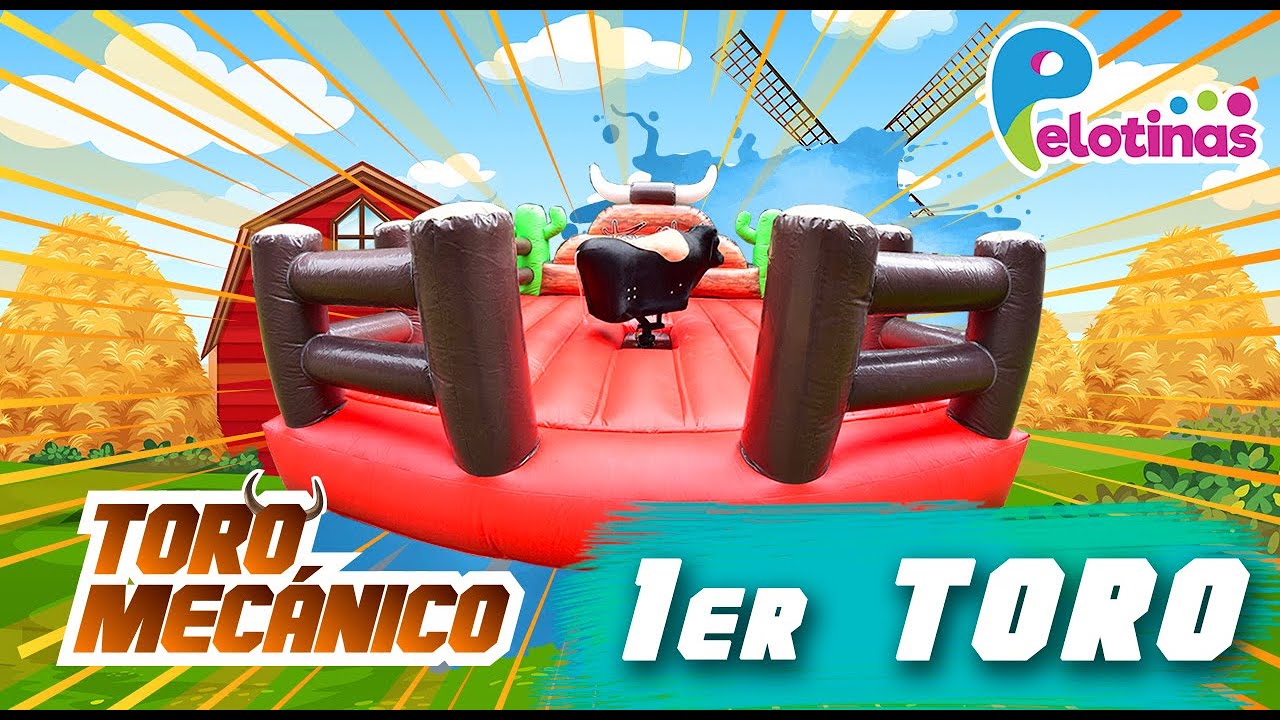 TORO MECÁNICO | Renta de Inflables México | Pelotinas - YouTube