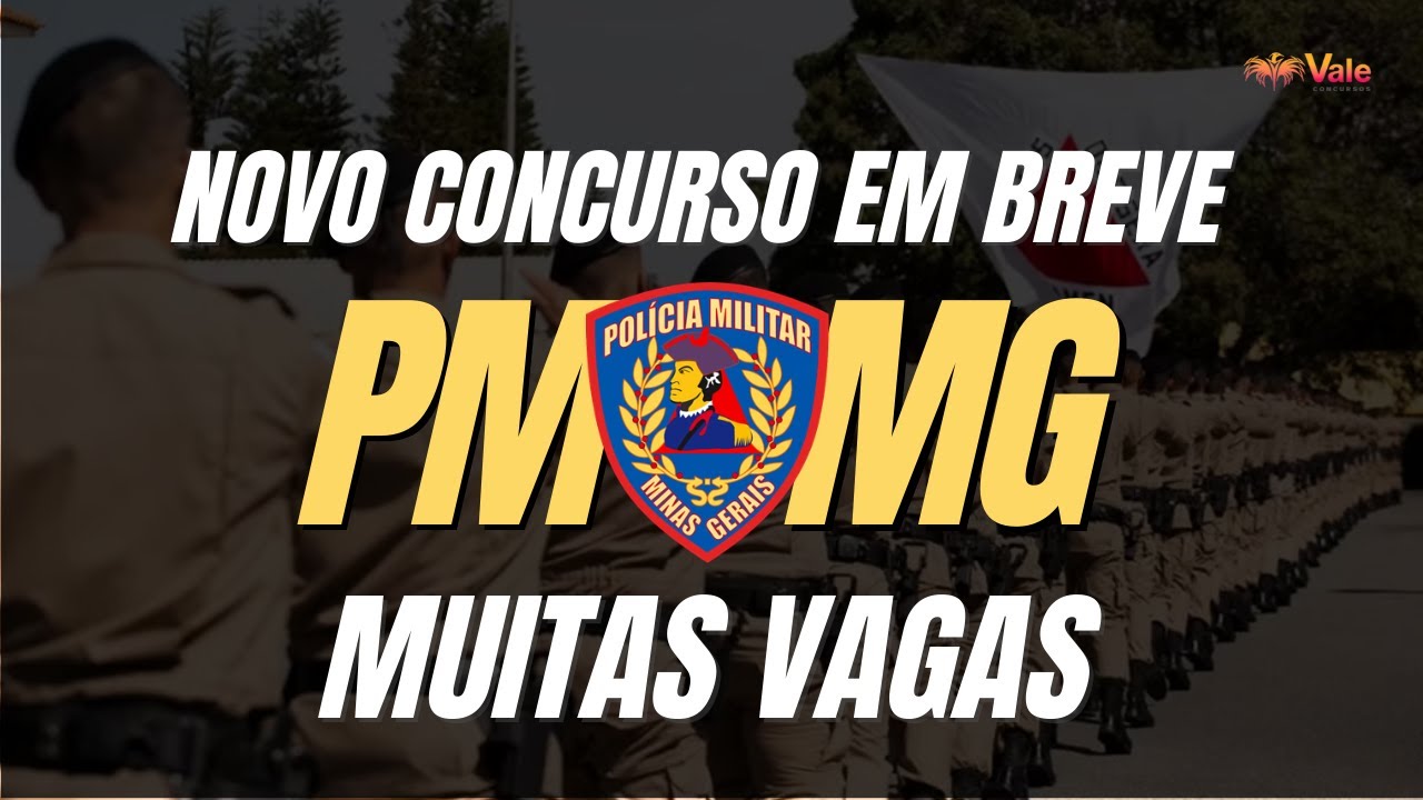 PMMG - NOVO CONCURSO JÁ É REALIDADE! MUITAS VAGAS - YouTube