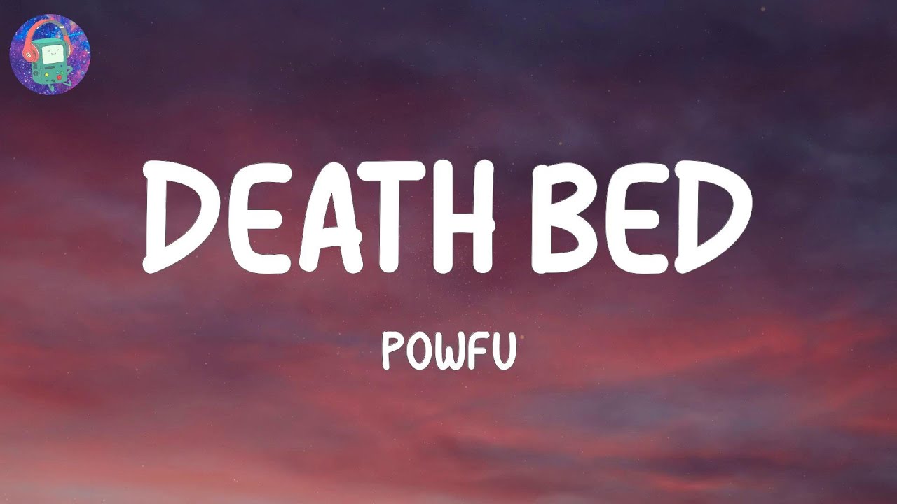 Powfu - death bed (Lyrics) - YouTube