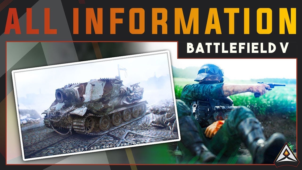 Everything we know about Battlefield 5 (BFV Weapons, Vehicles ...