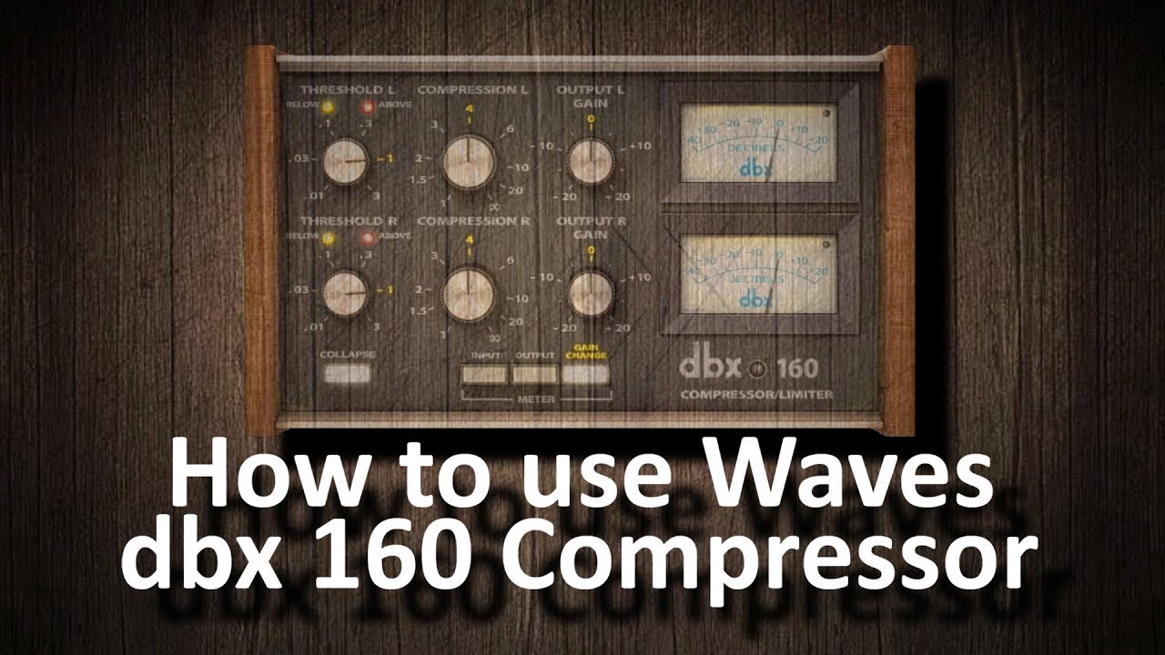 How to use Waves dbx 160 Compressor/Limiter - YouTube