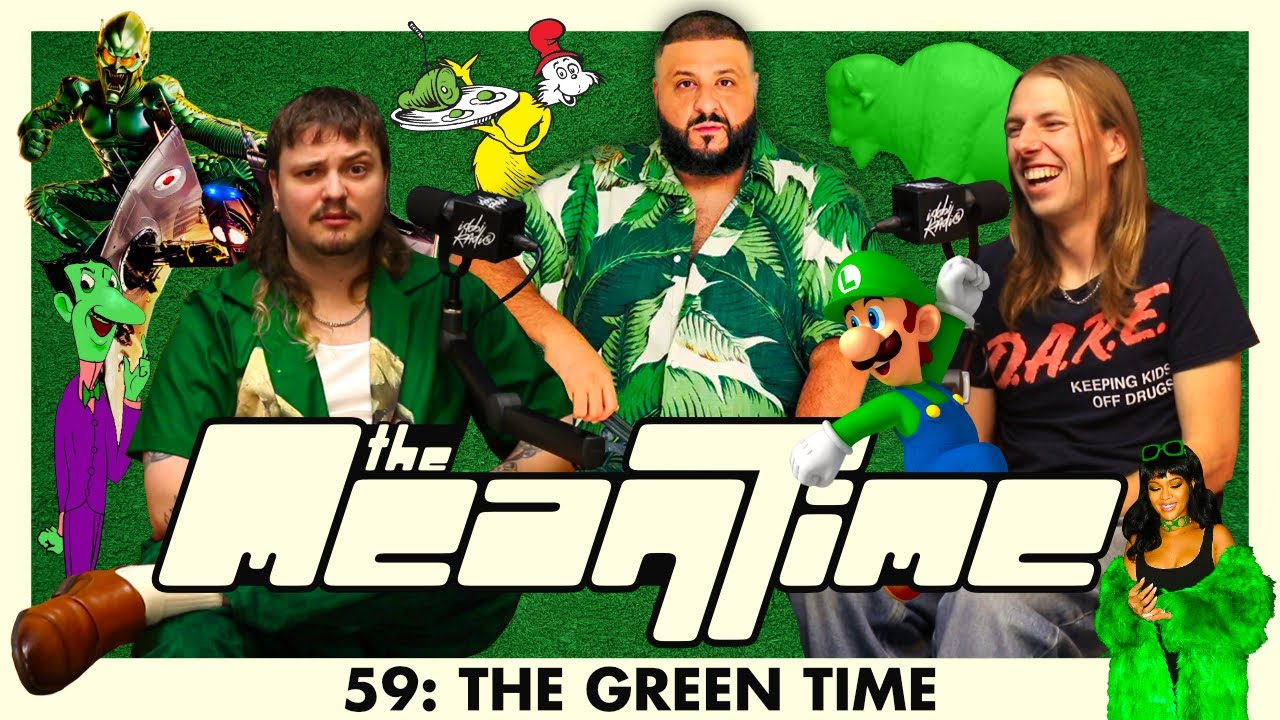 THE GREEN TIME | The Mean Time #59 - YouTube
