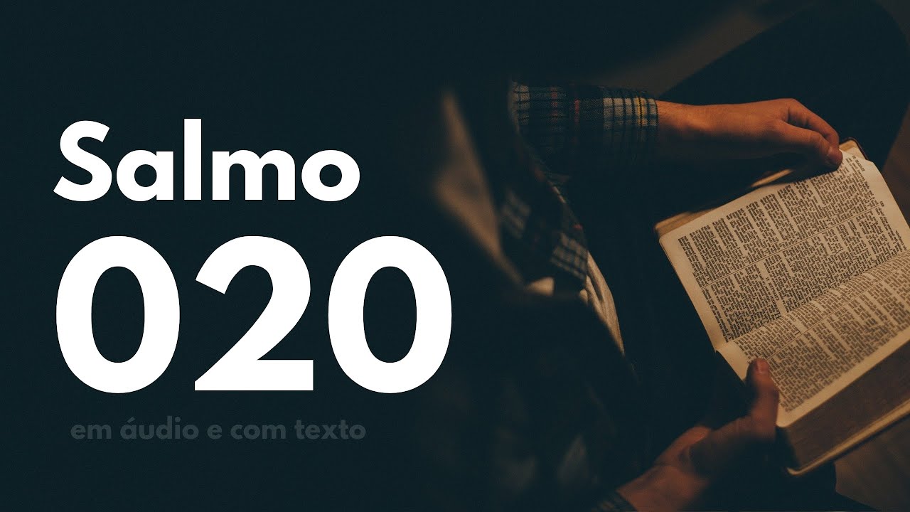 Salmo 20 (Bíblia em Áudio) - YouTube