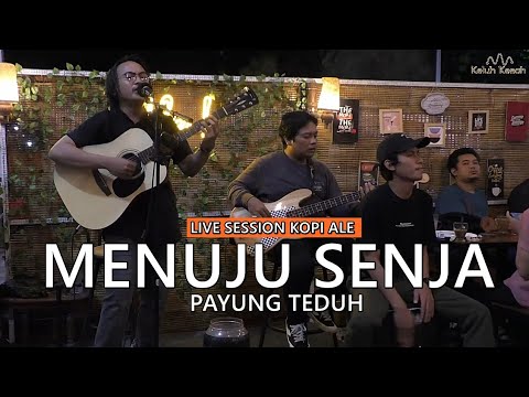 Menuju senja - Payung teduh | live cover keluh kesah project - YouTube
