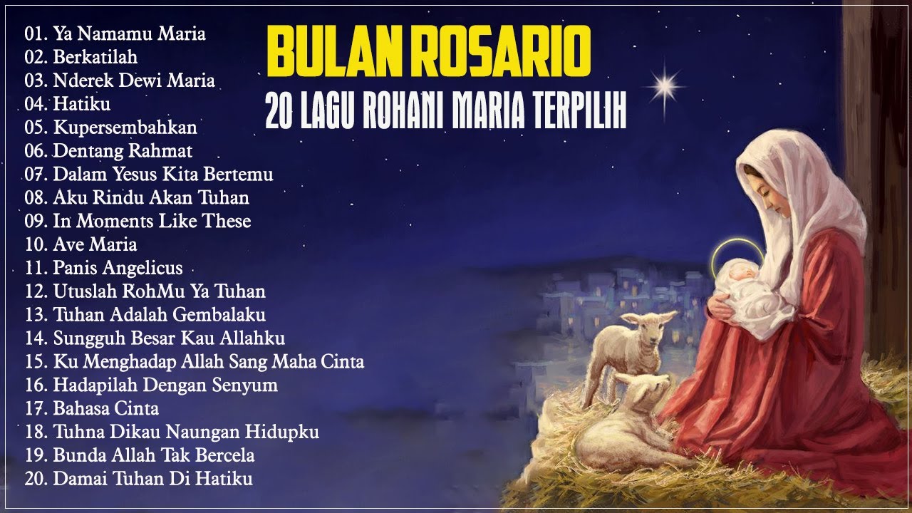 Pujian Lagu Maria Terbaru Untuk Bulan Rosario dan Bulan Maria | Lagu ...
