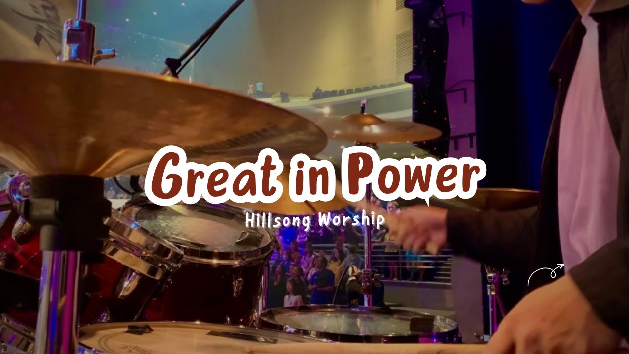 Great In Power - Hillsong Worship | DrumCam - YouTube