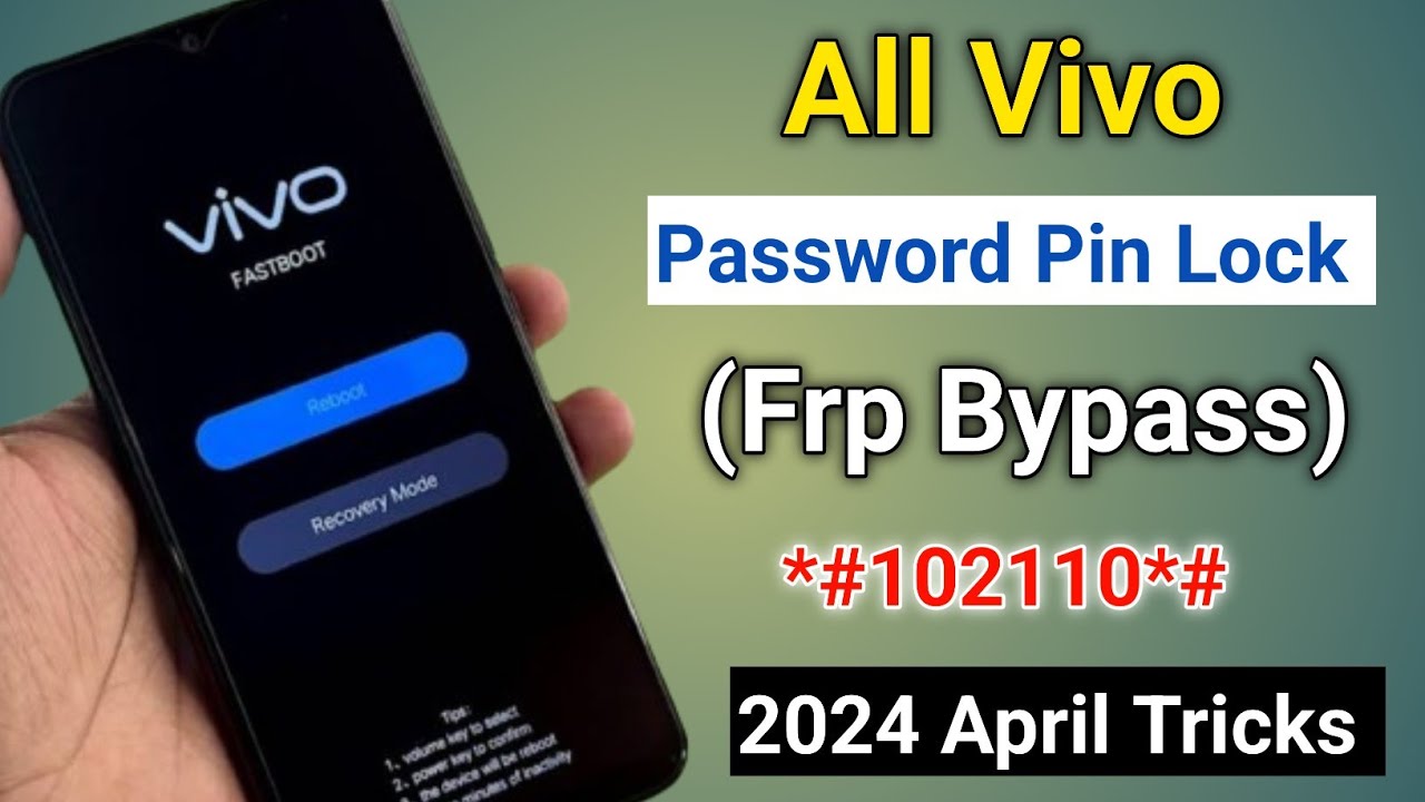 2024 April :- All Vivo Frp Lock Tode 🔓 Forgot Password Pin Lock Without ...