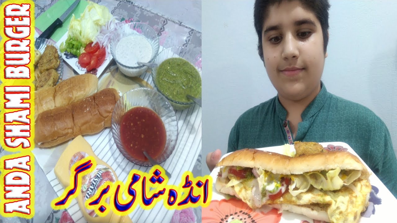 Anda Shami Burger Recipe !Egg Shami Burger !Anday wala Burger! Pakistan ...