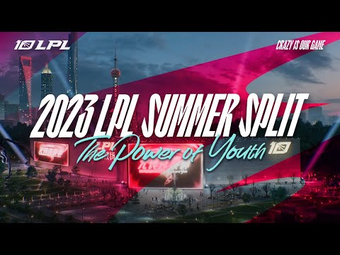 2023 LPL Summer Split - The Power of Youth - YouTube