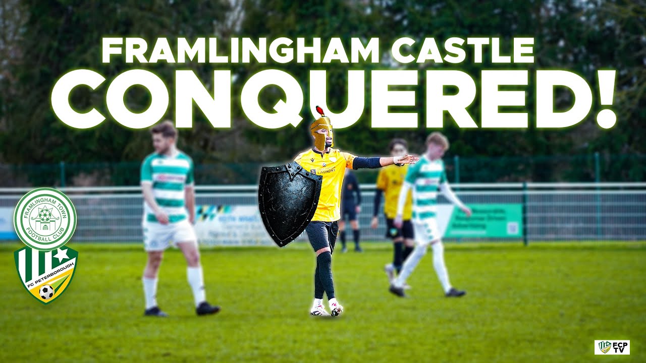 FRAMLINGHAM CASTLE CONQUERED! | MATCHDAY 37 | Framlingham Town VS FC ...