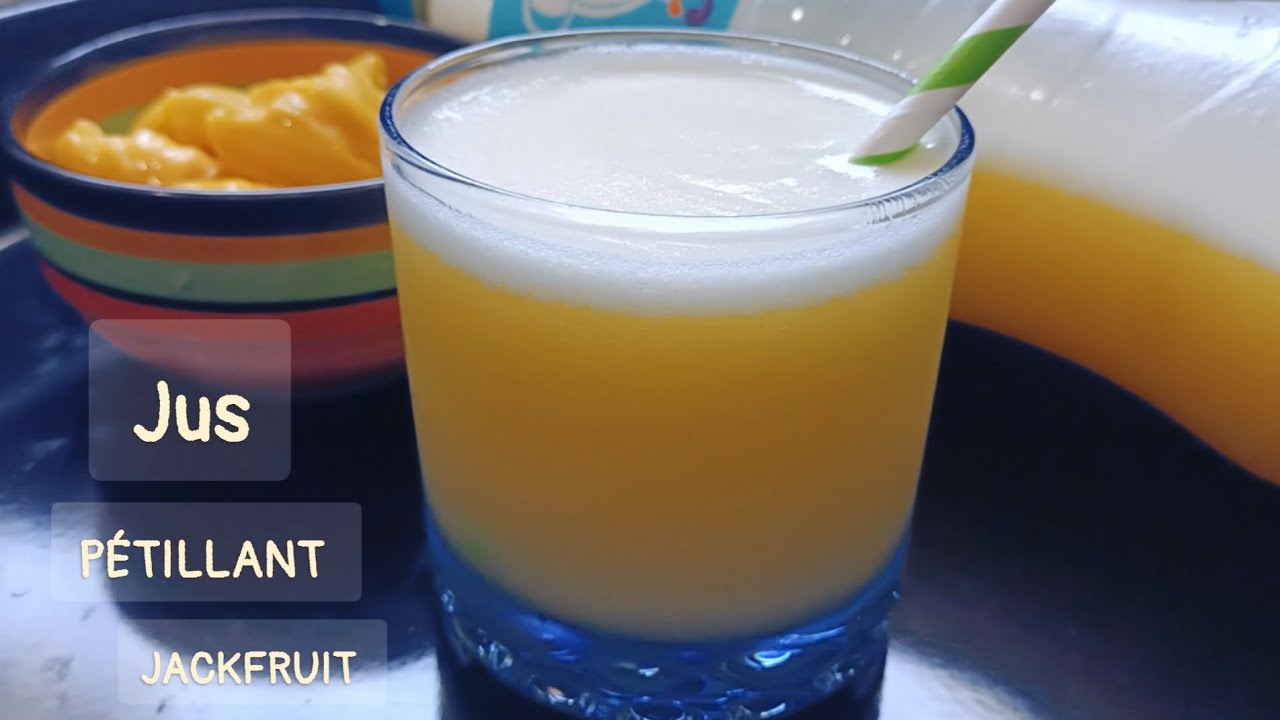 JUS PÉTILLANT DE JACKFRUIT 🌼 tellement rafraîchissant 🌼 recette ...