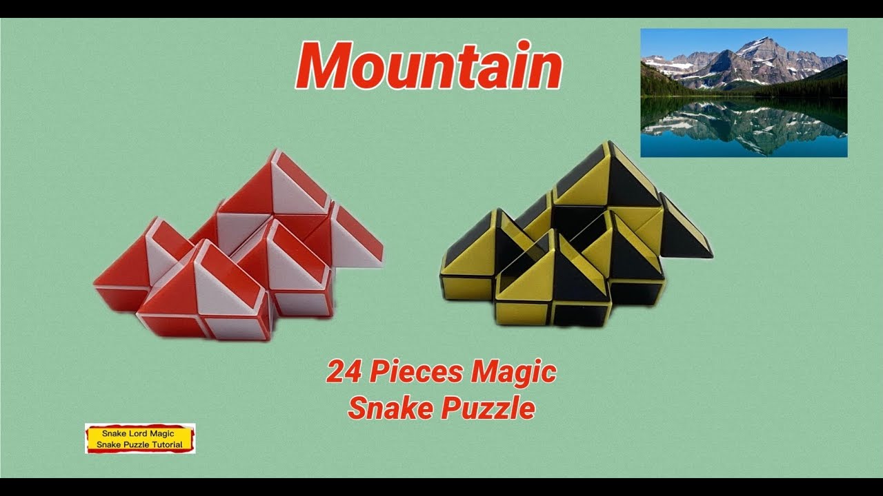 Mountain - 24 Pieces Magic Snake Puzzle @snakelordmagicsnakepuzzletutor ...