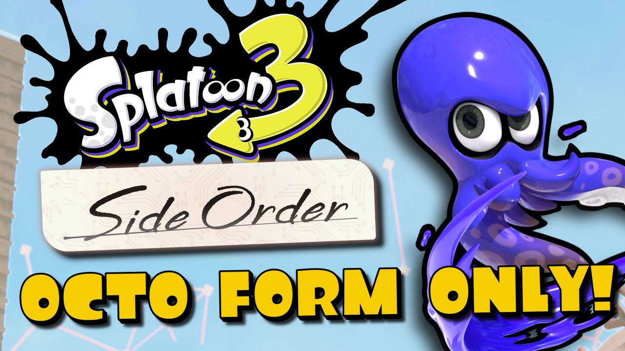 Trying to Beat Side Order with ONLY OCTO FORM! - YouTube