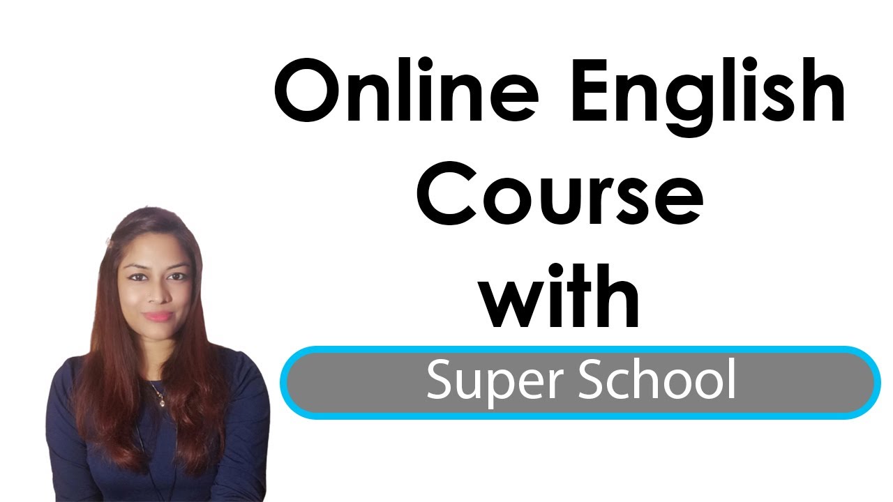 Online English Course with Super School | Learn English Online - YouTube