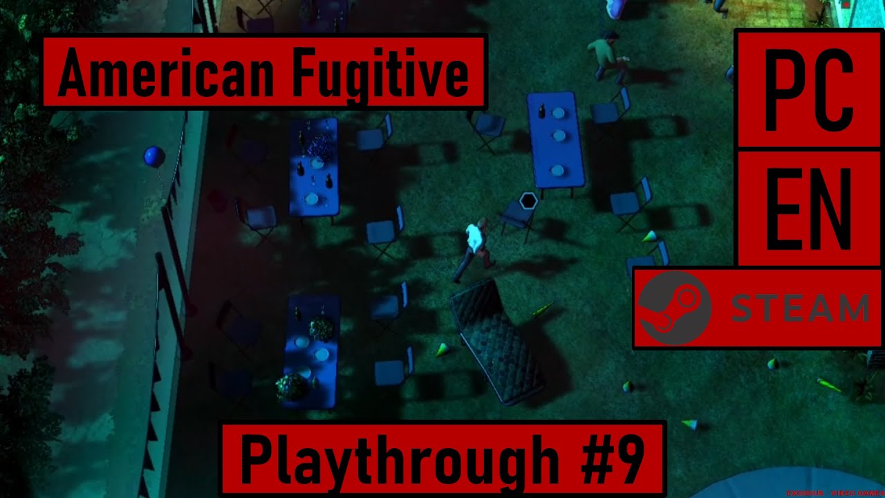 American Fugitive [PC|Steam|EN] | Playthrough #9 - YouTube