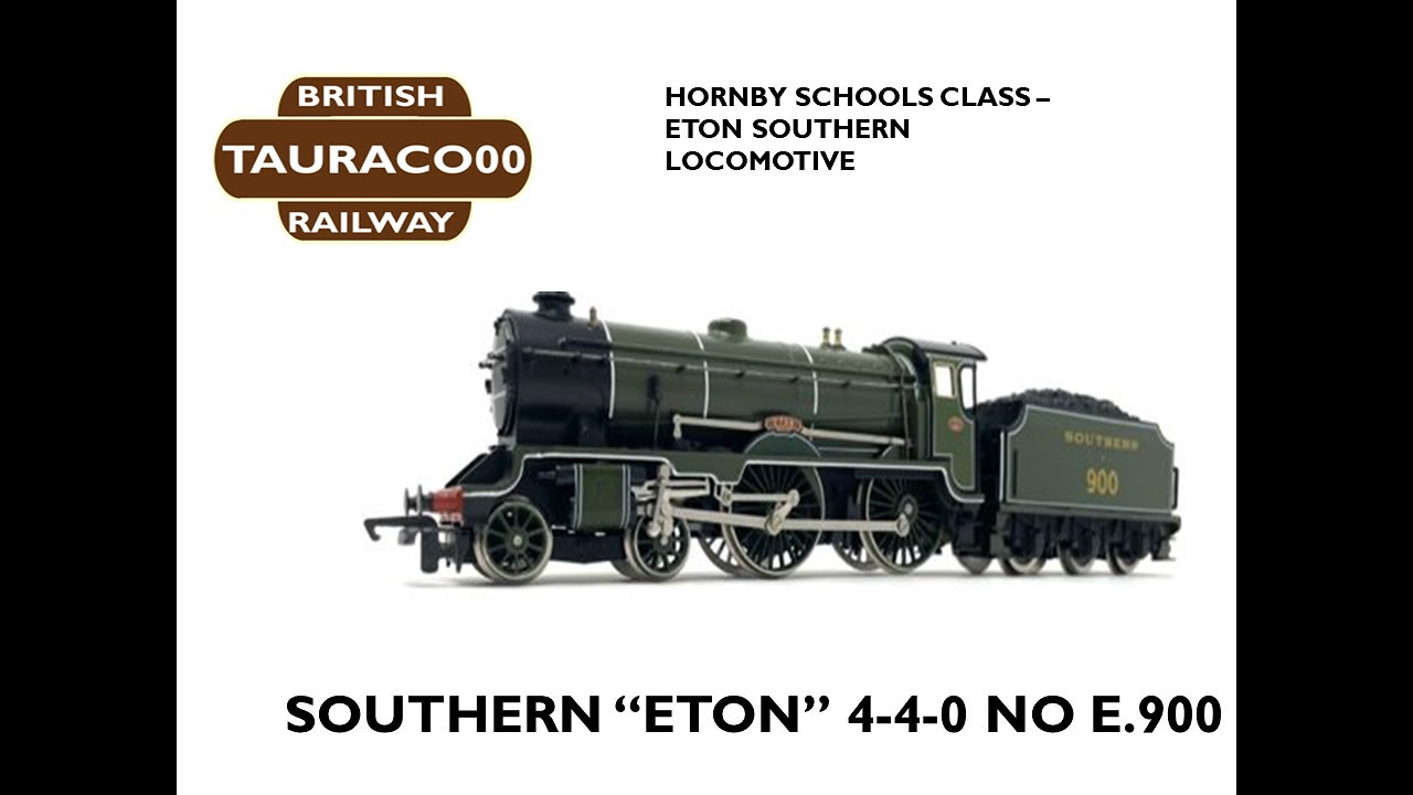 Eton Schools V Class Southern loco E 900, Southern Railways, Hornby ...