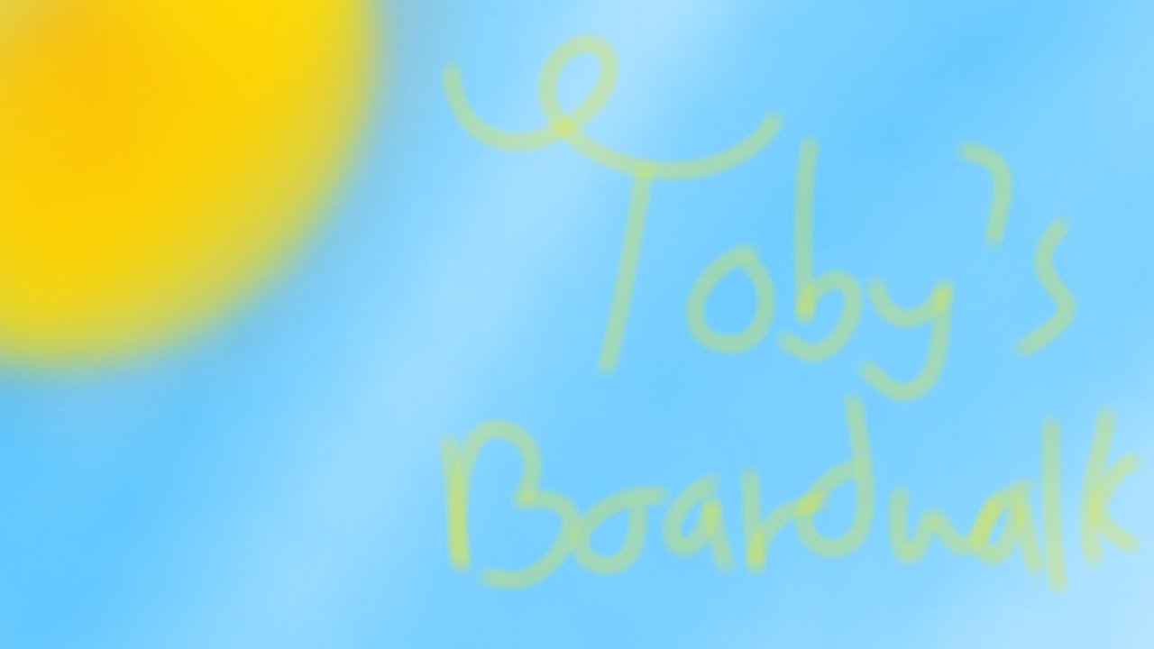 Welcome to Toby's Boardwalk!! - YouTube