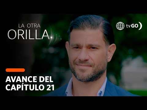 La Otra Orilla: Un misterioso y apuesto hombre llegará a la vida de Patty (AVANCE CAP. 21)