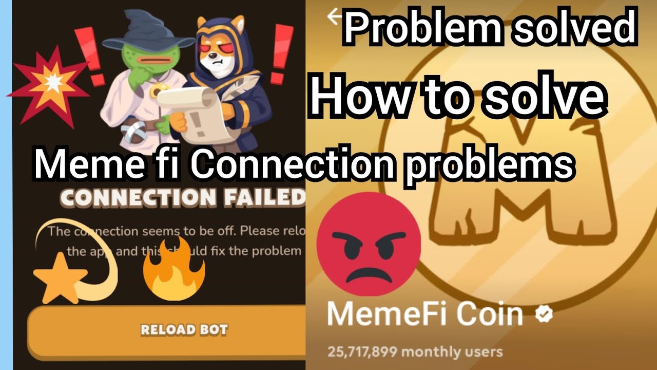 Meme fi Coins Connection Problems|| How to Solved || 2 minutes main ...