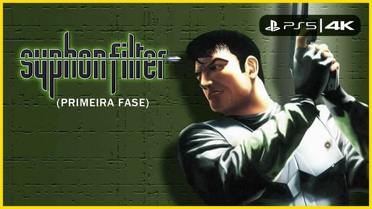 [PS5 4K] SYPHON FILTER - PRIMEIRA FASE (PSONE GAME) - YouTube