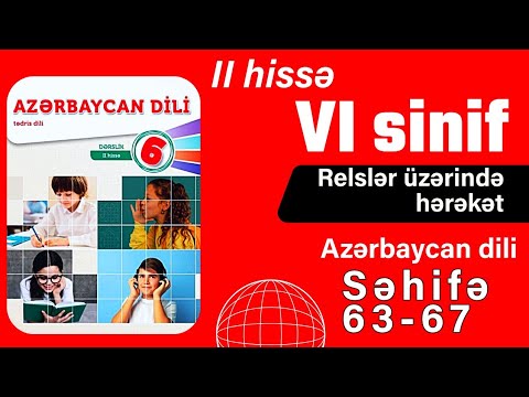 6-cı sinif Azərbaycan dili. 2-ci hissə səh. 63,64,65,66,67 #izah