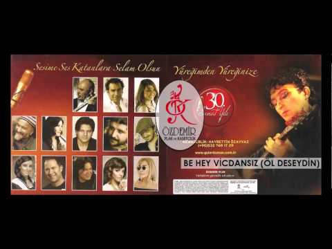 Be Hey Vicdansız (Öl Deseydin) | Güler Duman& Mustafa Özarslan
