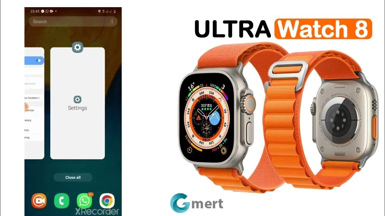How you can connect GS8 Ulta Watch 8 to Samsung Phones - your Andriod ...