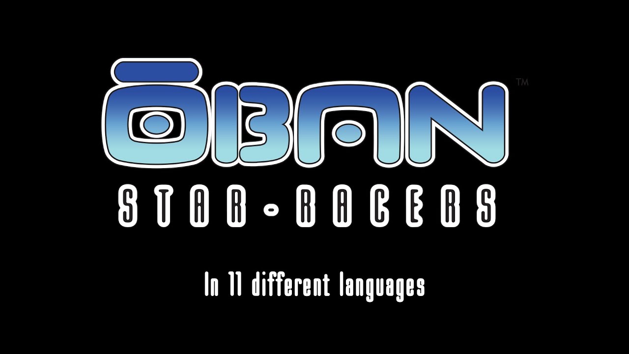 Oban Star-Racers in 11 languages - YouTube