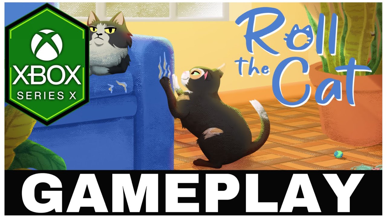 ROLL THE CAT | Xbox Series X Gameplay | First Look - YouTube