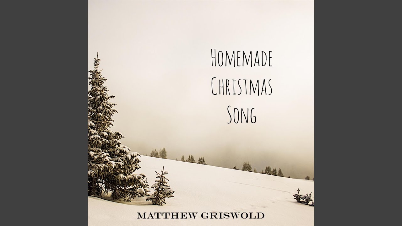 Homemade Christmas Song - YouTube