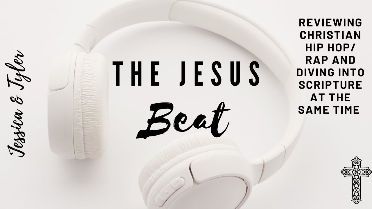 THE JESUS BEAT Ep. 4 - YouTube
