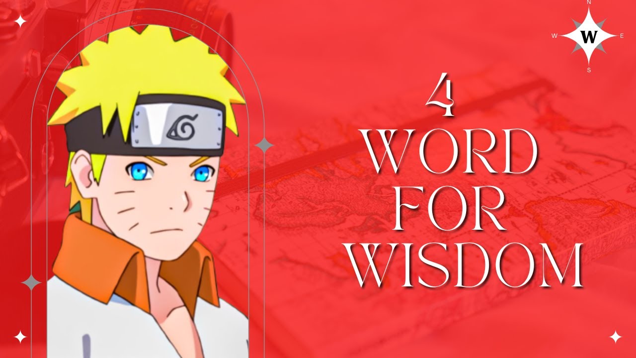 the latest naruto word of wisdom - YouTube