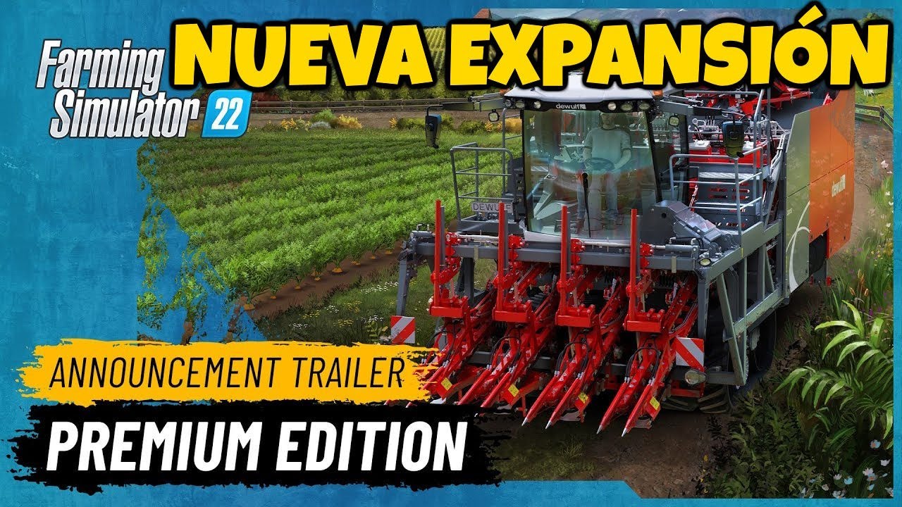 NUEVA EXPANSION FARMING SIMULATOR 22 - PREMIUM EXPANSION Y EDITION FS22 ...