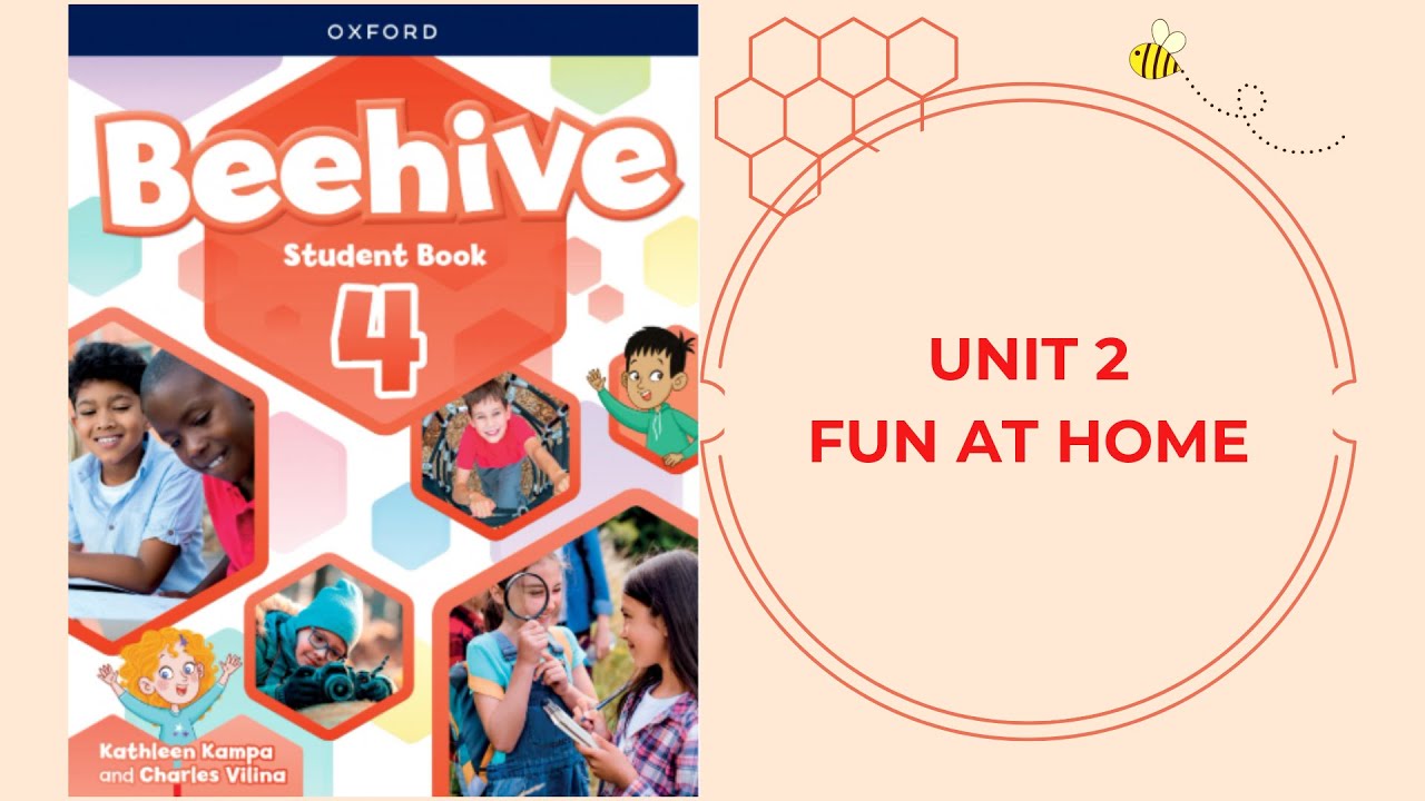 Beehive 4 Unit 2 Fun at home - YouTube