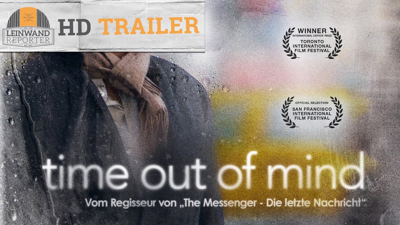 TIME OUT OF MIND HD Trailer 1080p german/deutsch - YouTube