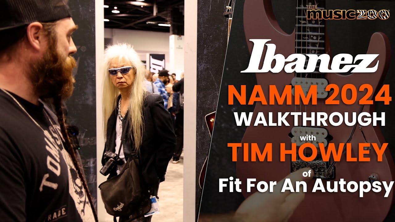 NAMM 2024: Ibanez Walkthrough w/ Tim Howley of Fit For An Autopsy ...